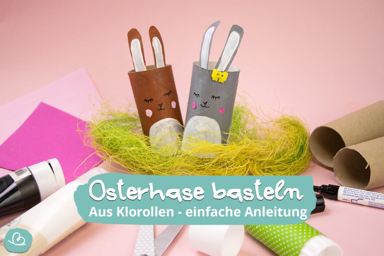Osterhase aus Klopapierrolle | einfache Anleitung - Wunderbunt.de