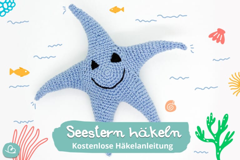 Seestern häkeln | kostenlose Anleitung - Wunderbunt.de