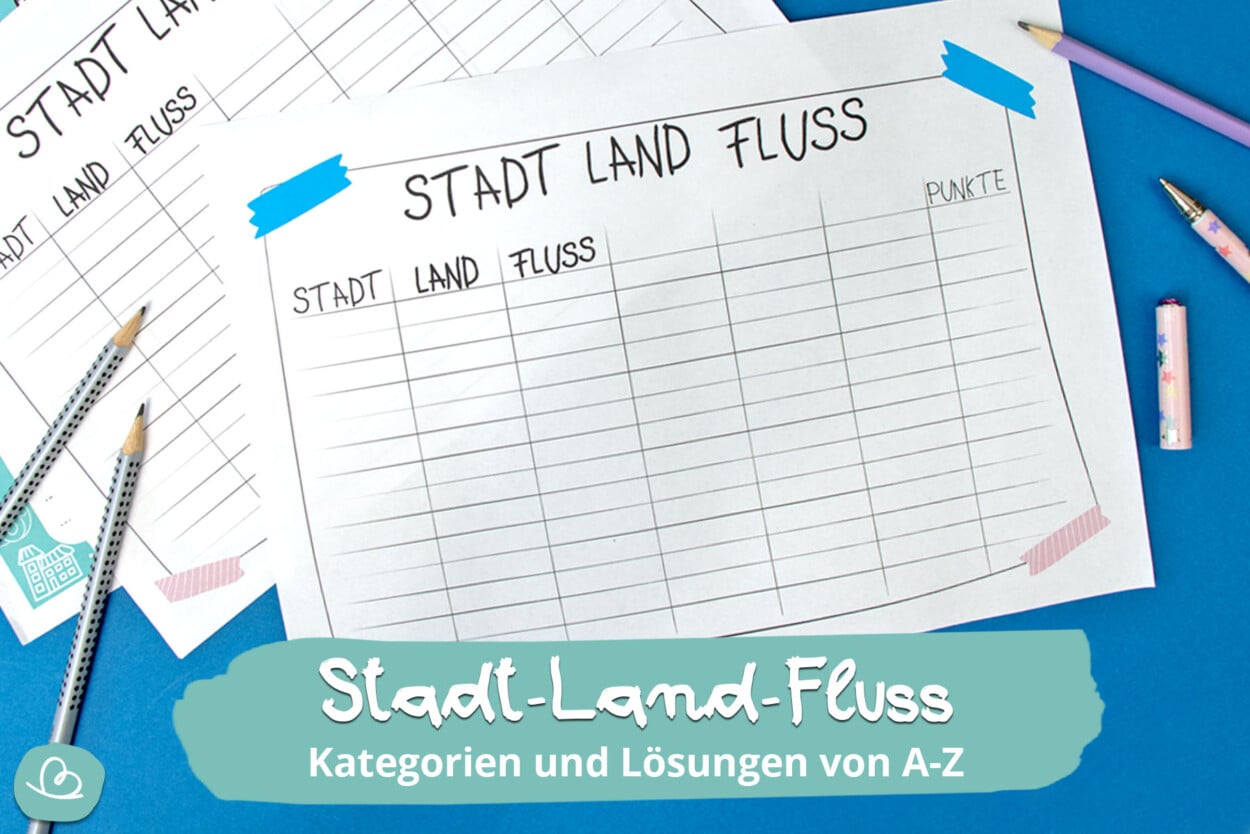 Stadt-Land -Fluss | Kategorien + Lösungen von A-Z - Wunderbunt.de